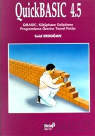 QuickBASIC 4.5 QBASIC, Kütüphane Geliştirme Programlama Üzerine Temel